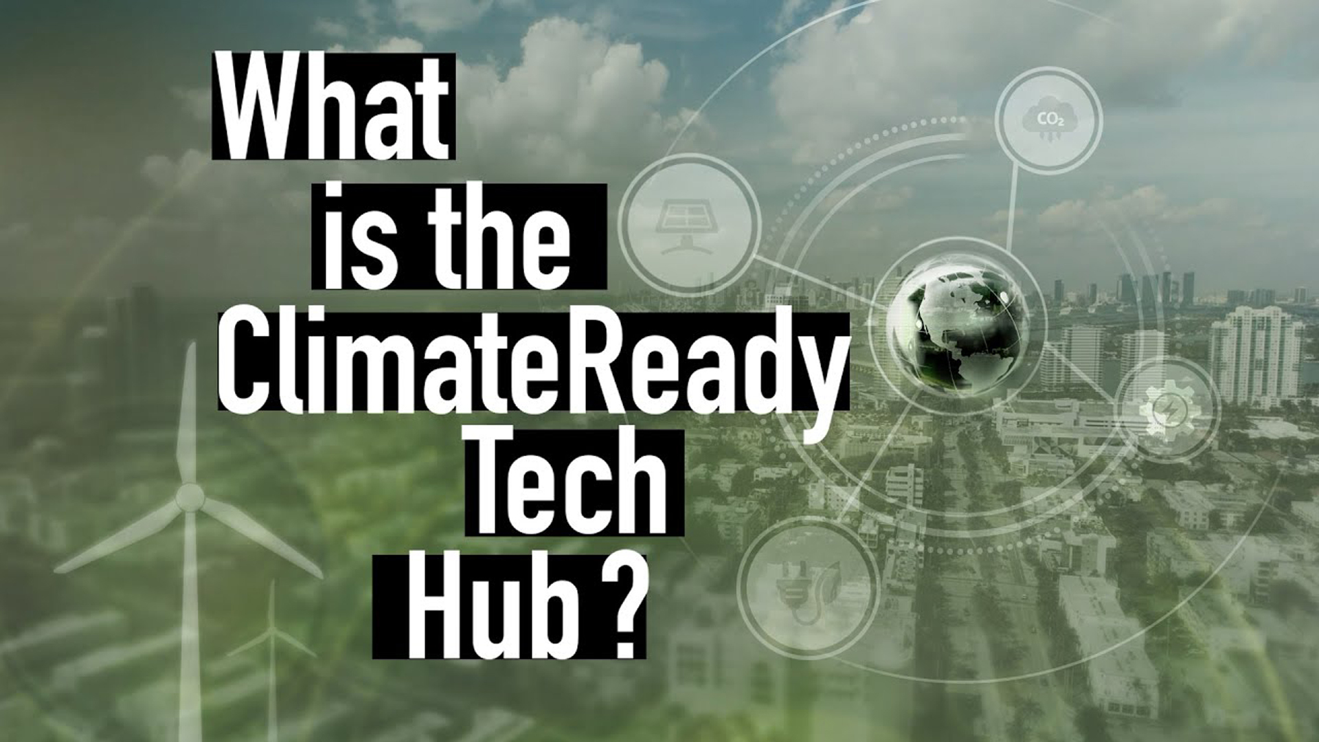 Videos: South Florida’s ClimateReady Tech Hub | The Invading Sea